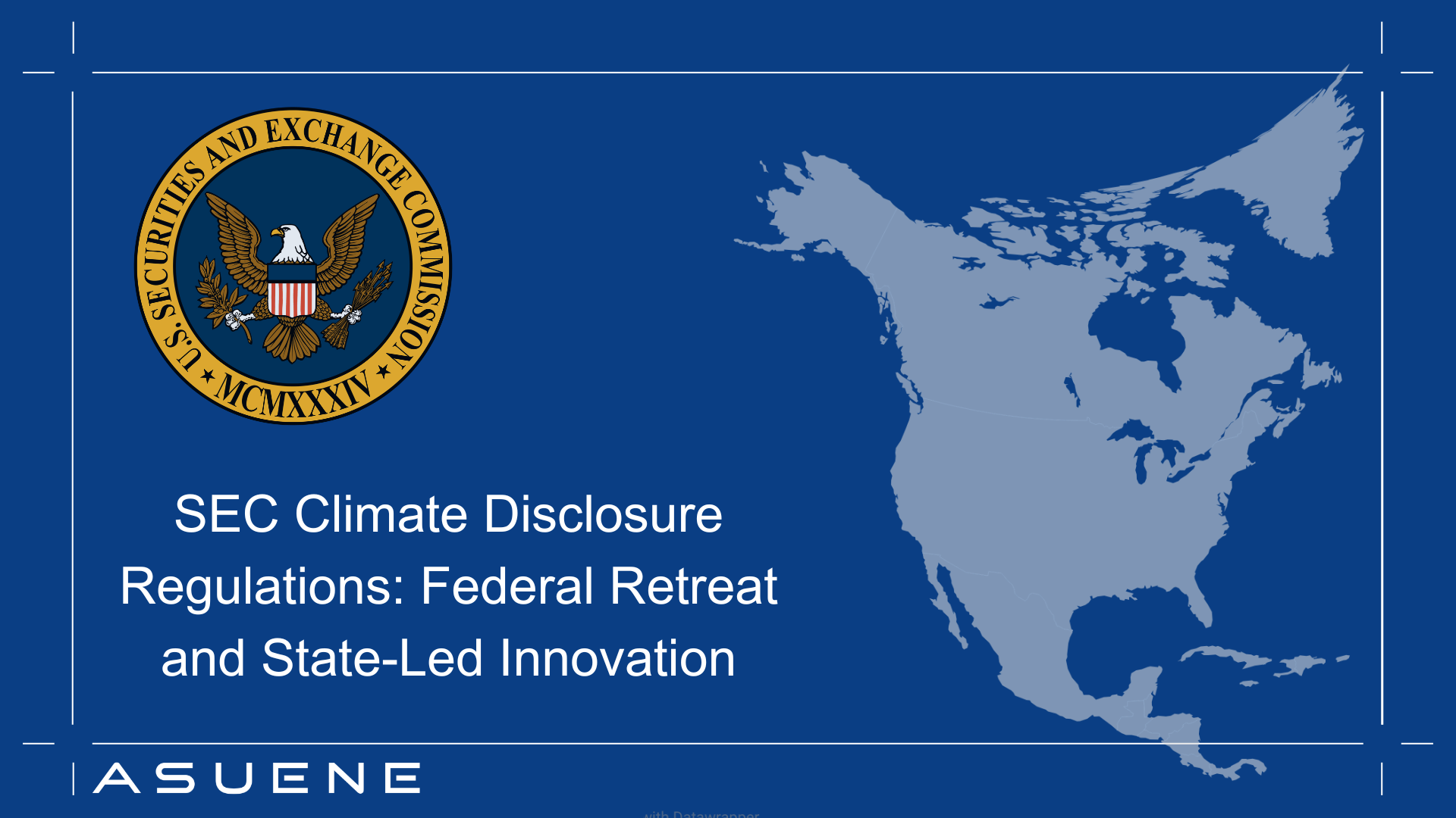 SEC Climate Disclosure Regulations: Federal Retreat and State-Led ...