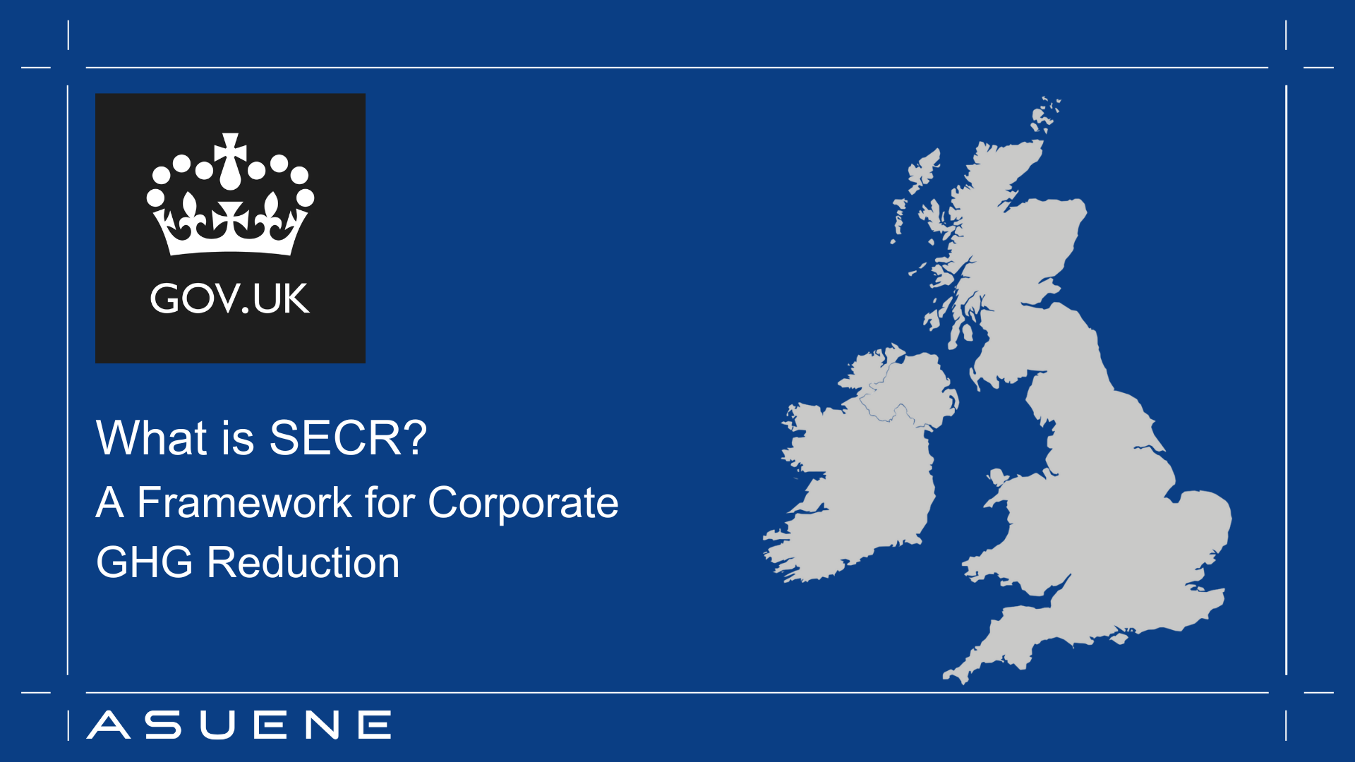 What is SECR? – A Framework for Corporate GHG Reduction | Blog | ASUENE ...