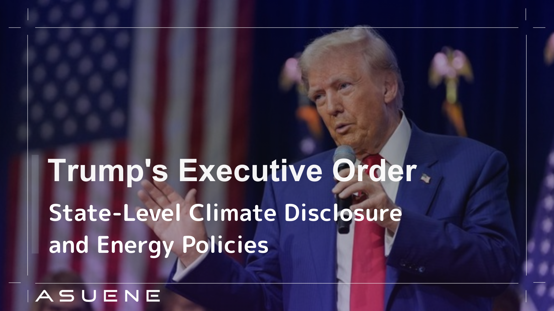 Trump’s Executive Order: State-Level Climate Disclosure and Energy ...