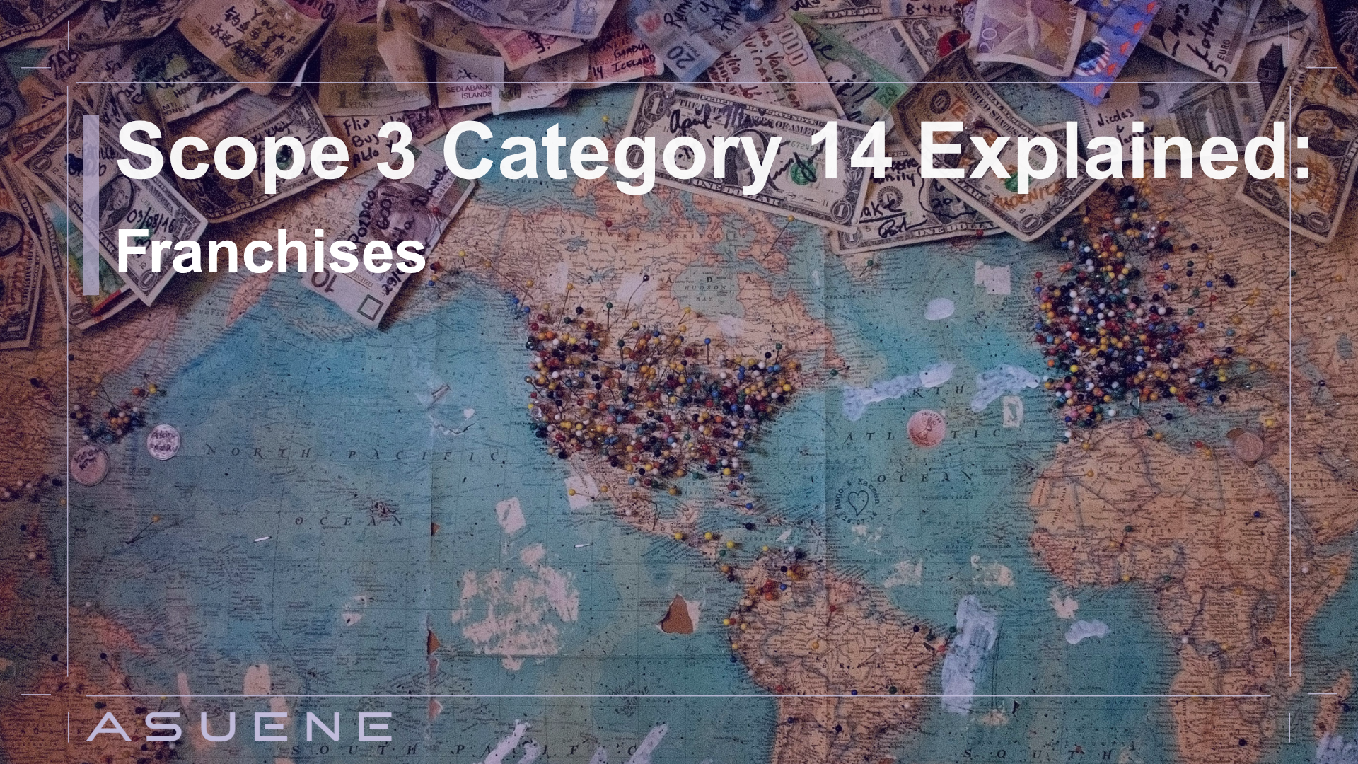 Scope 3 Category 14 Explained: Franchises | Blog | ASUENE | The ...